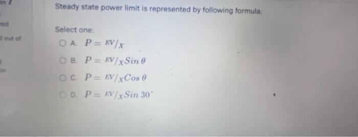 Solved Steady state power limit is represented by following | Chegg.com
