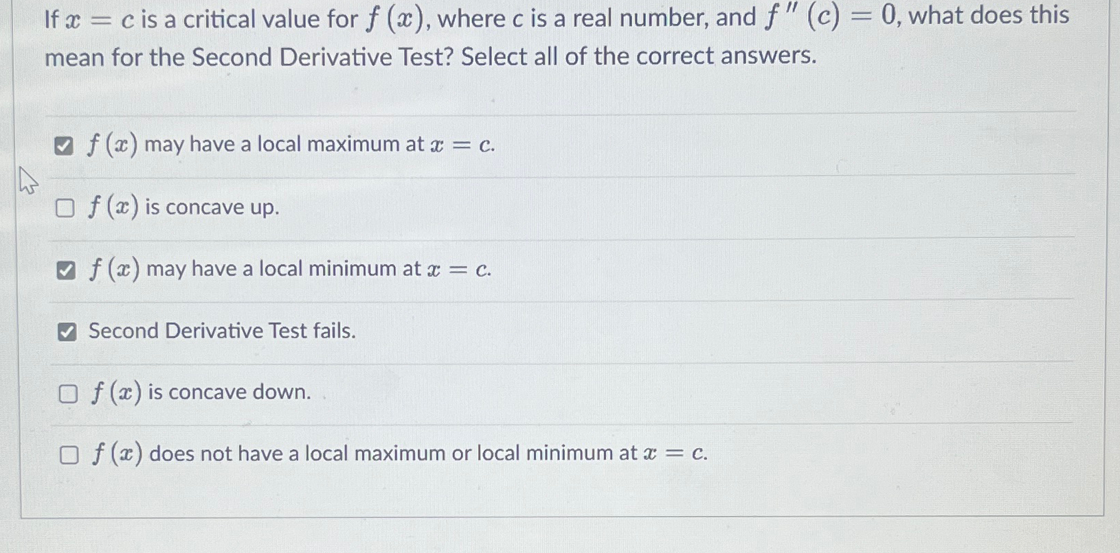 Solved If x=c ﻿is a critical value for f(x), ﻿where c ﻿is a | Chegg.com