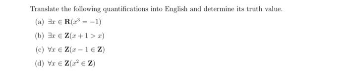 Solved Translate the following quantifications into English | Chegg.com