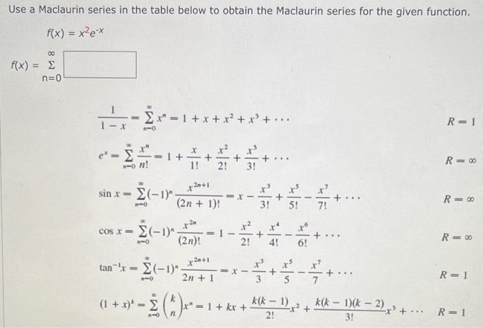 Solved Use a Maclaurin series in the table below to obtain | Chegg.com