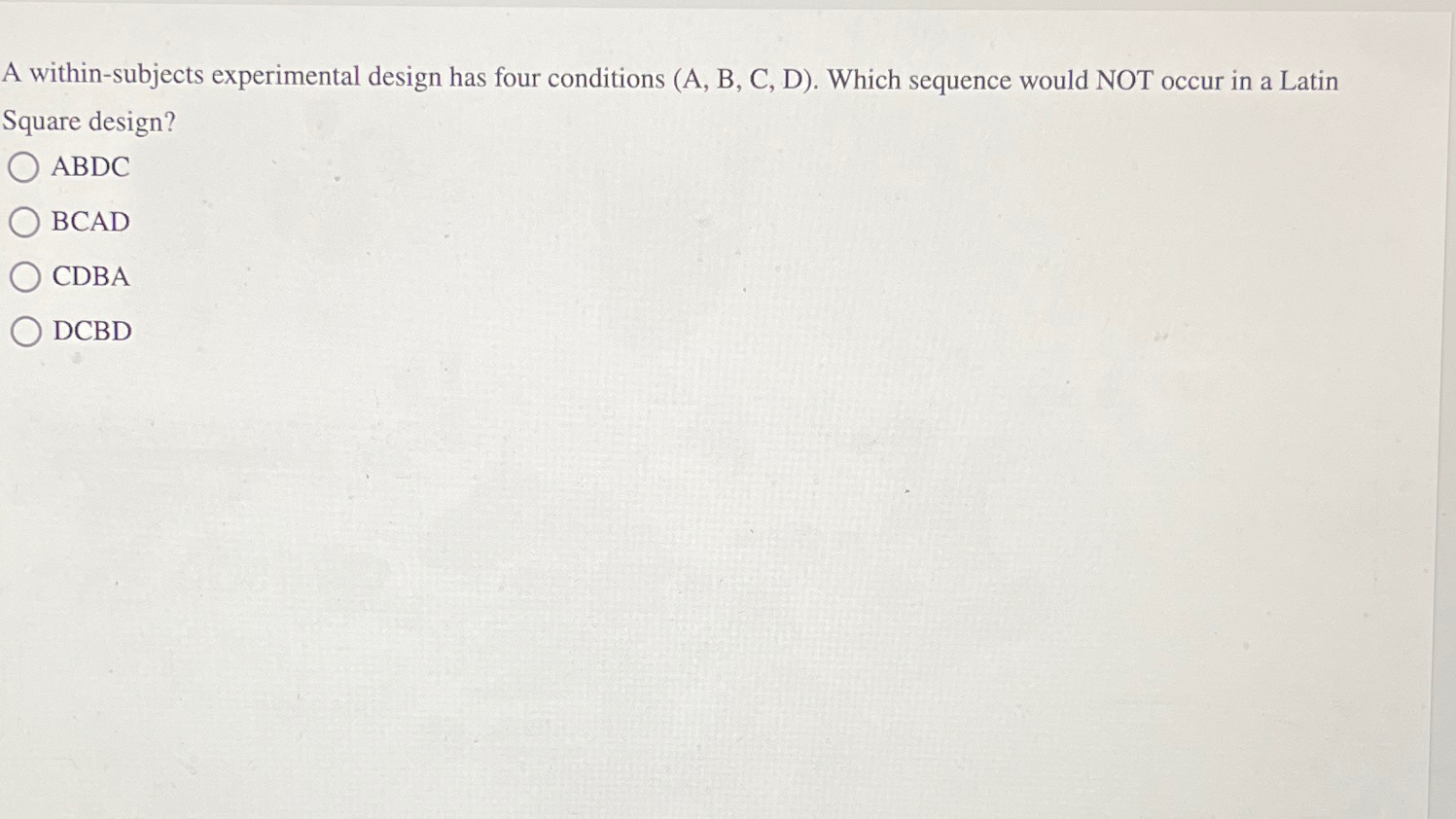 Solved A within-subjects experimental design has four | Chegg.com