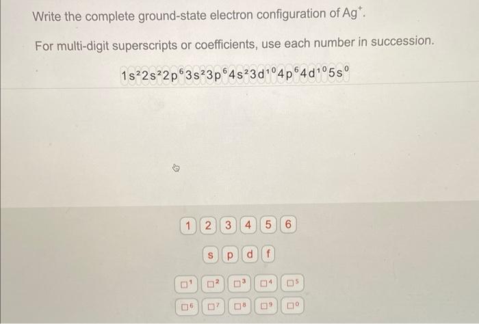 Solved Write the complete ground-state electron | Chegg.com