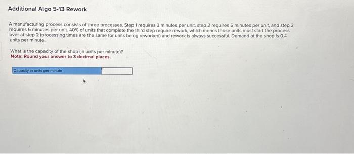 Solved A manufacturing process consists of three processes. | Chegg.com