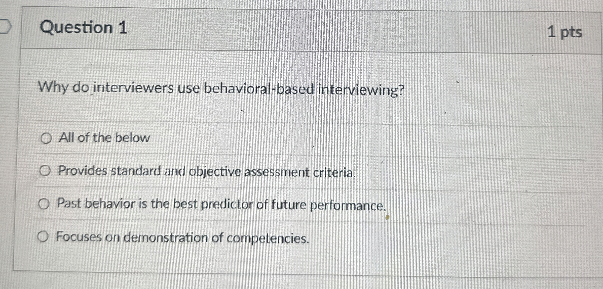Solved Question 11 ﻿ptsWhy do interviewers use | Chegg.com