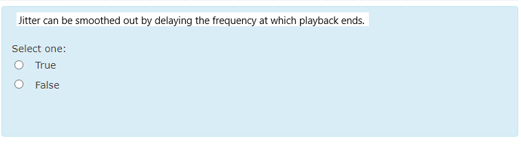 Solved Jitter can be smoothed out by delaying the frequency | Chegg.com