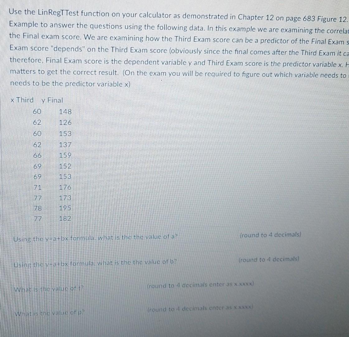 Solved Use the LinRegTTest function on your calculator as | Chegg.com