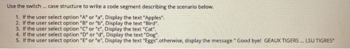 Solved Use the switch ... case structure to write a code | Chegg.com