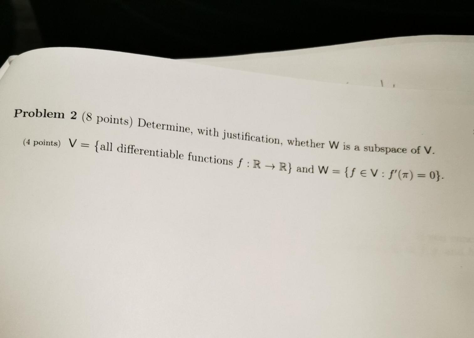 Solved Problem 2 (8 points) Determine, with justification, | Chegg.com