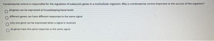 Solved Combinatorial Control Is Responsible For The