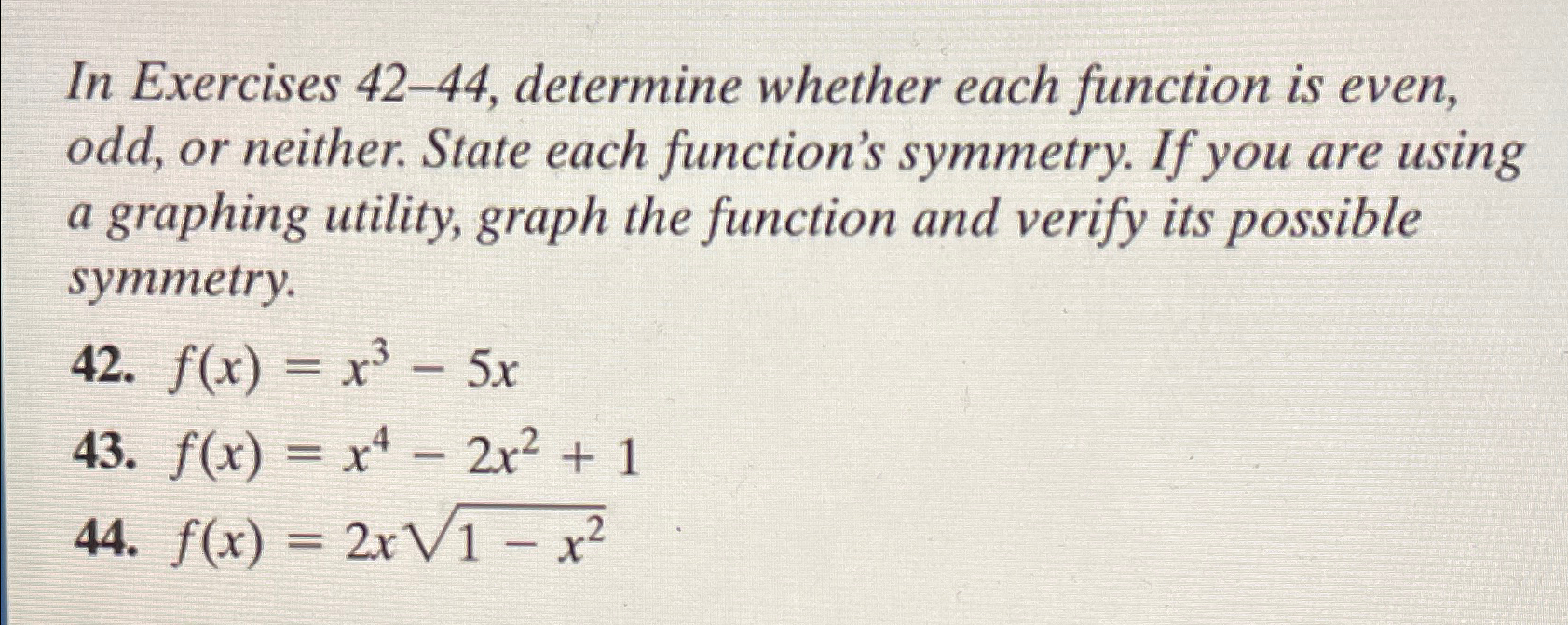 Solved In Exercises 42 44 ﻿determine Whether Each Function
