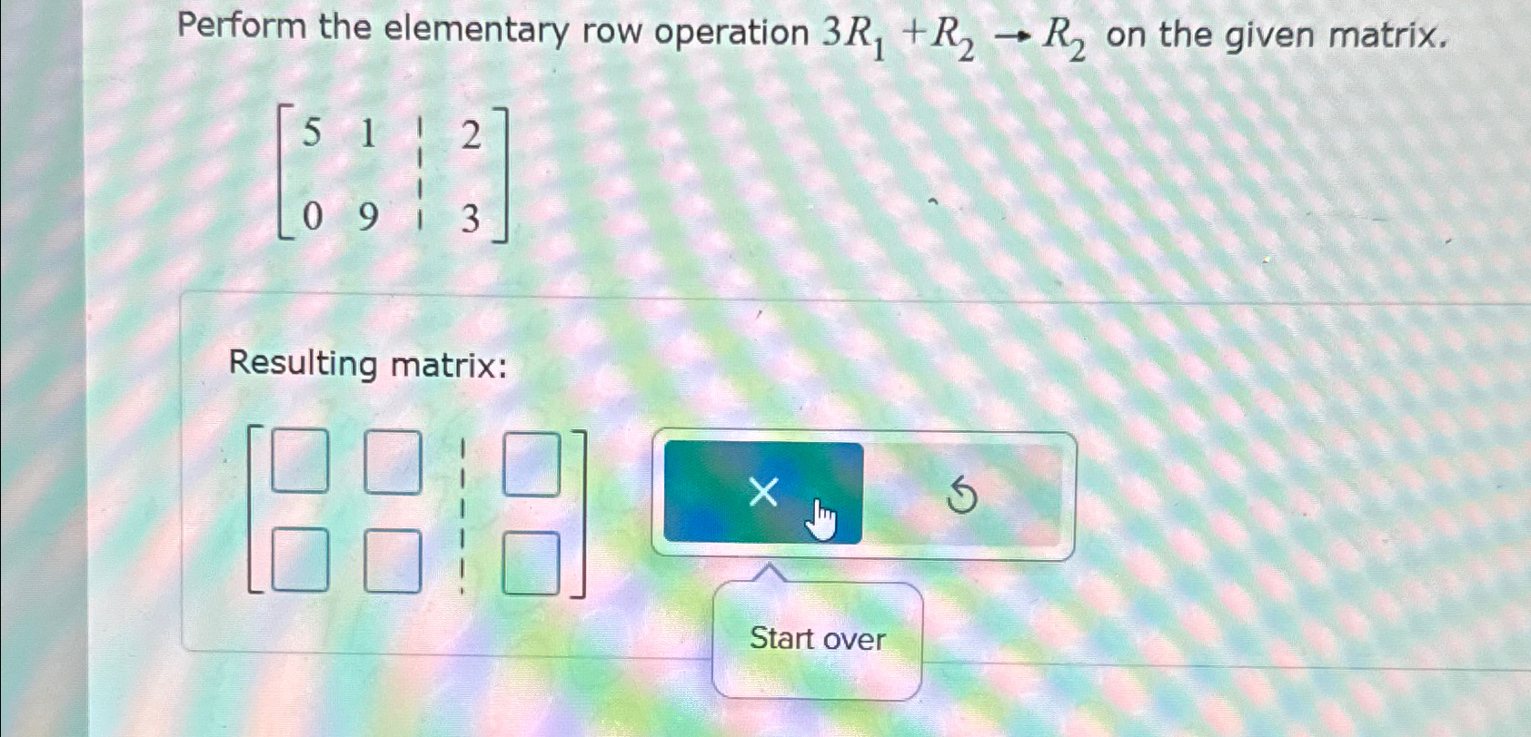 Solved Perform the elementary row operation 3R1+R2→R2 ﻿on | Chegg.com