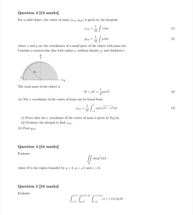 Solved Question 3 [12 marks] For a solid object, the center | Chegg.com