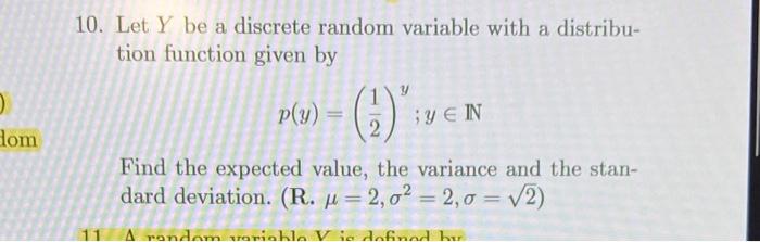 Solved 10. Let Y be a discrete random variable with a | Chegg.com