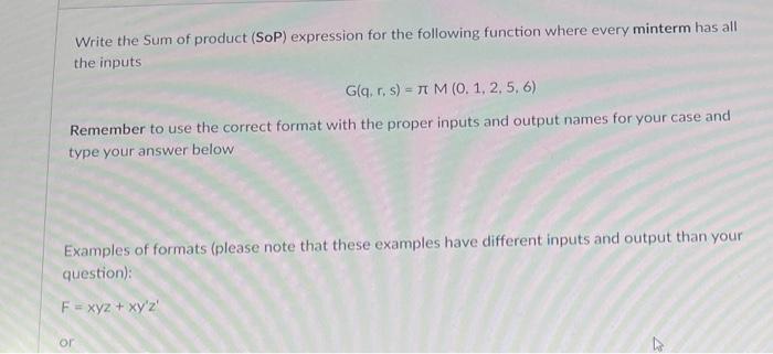 Solved Write The Sum Of Product Sop Expression For The 