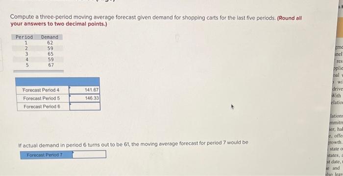 Solved Compute a three-period moving average forecast given | Chegg.com