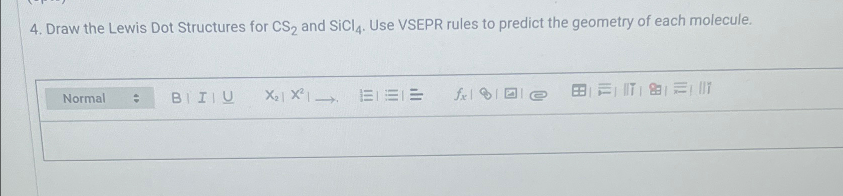 Solved Draw the Lewis Dot Structures for CS2 ﻿and SiCl4. | Chegg.com