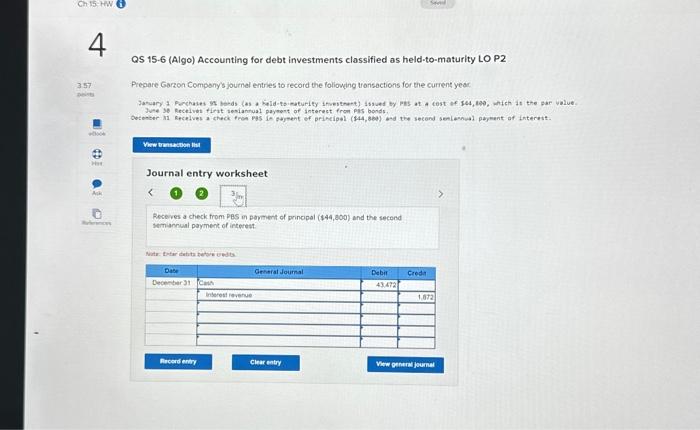 Solved OS 15−6 (Algo) Accounting for debt investments | Chegg.com