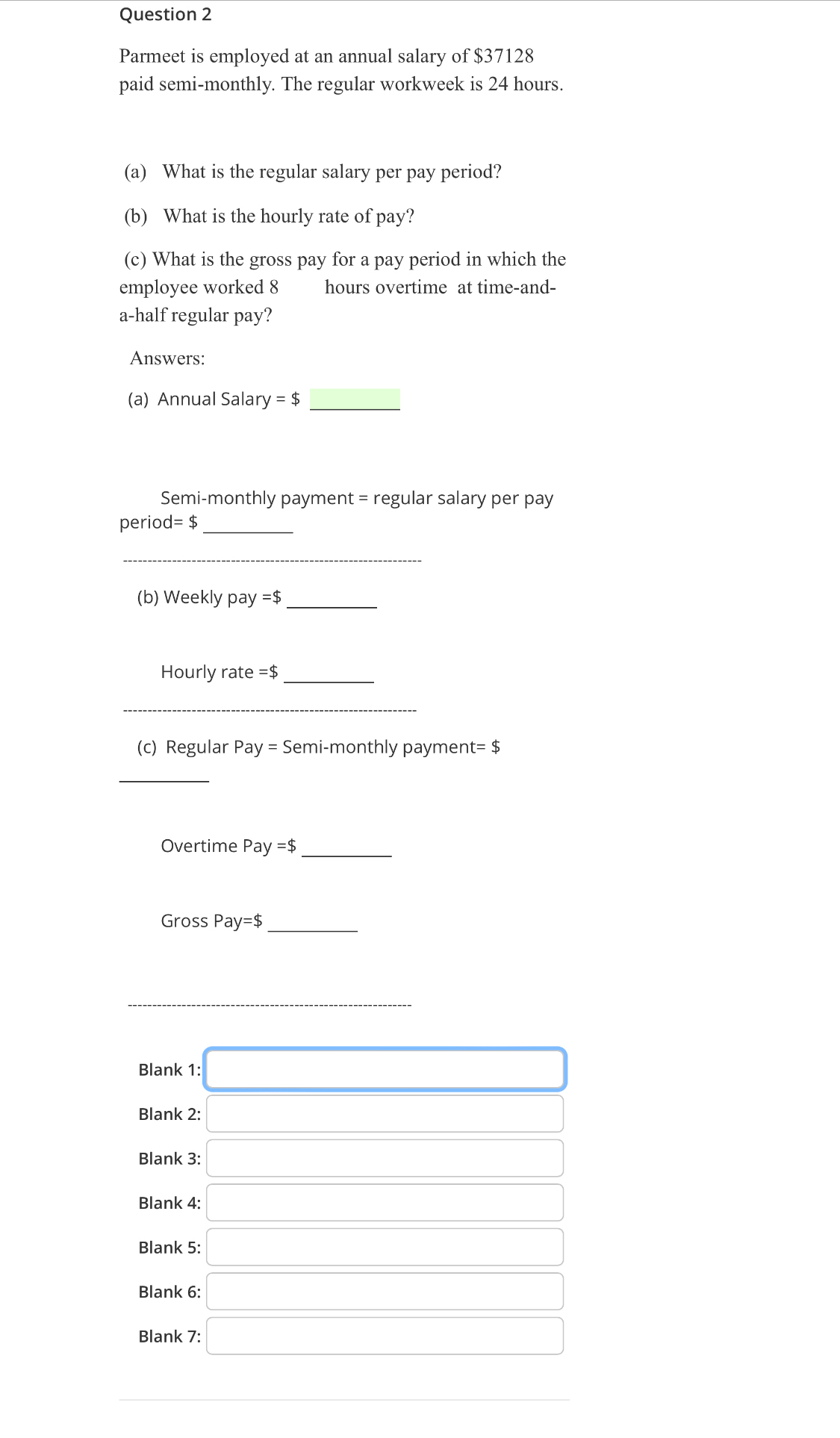 Solved Question 2Parmeet is employed at an annual salary of | Chegg.com