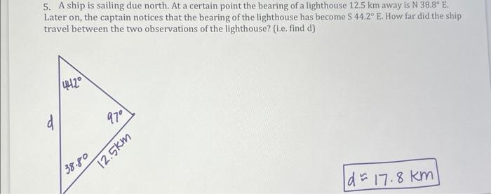 Solved 5. A ship is sailing due north. At a certain point | Chegg.com