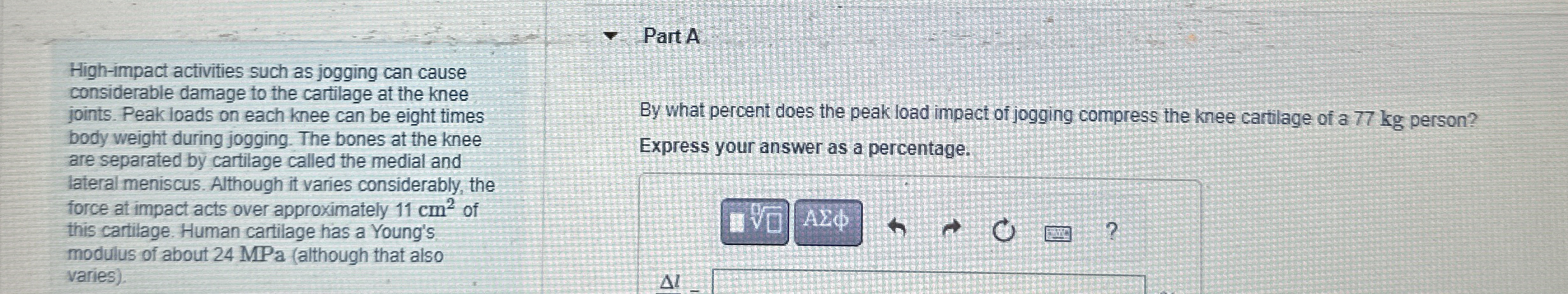 Solved High-impact activities such as jogging can cause | Chegg.com