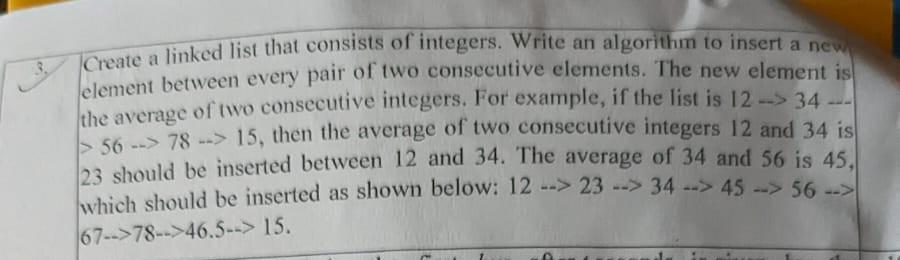 Solved Create a linked list that consists of integers. Write | Chegg.com