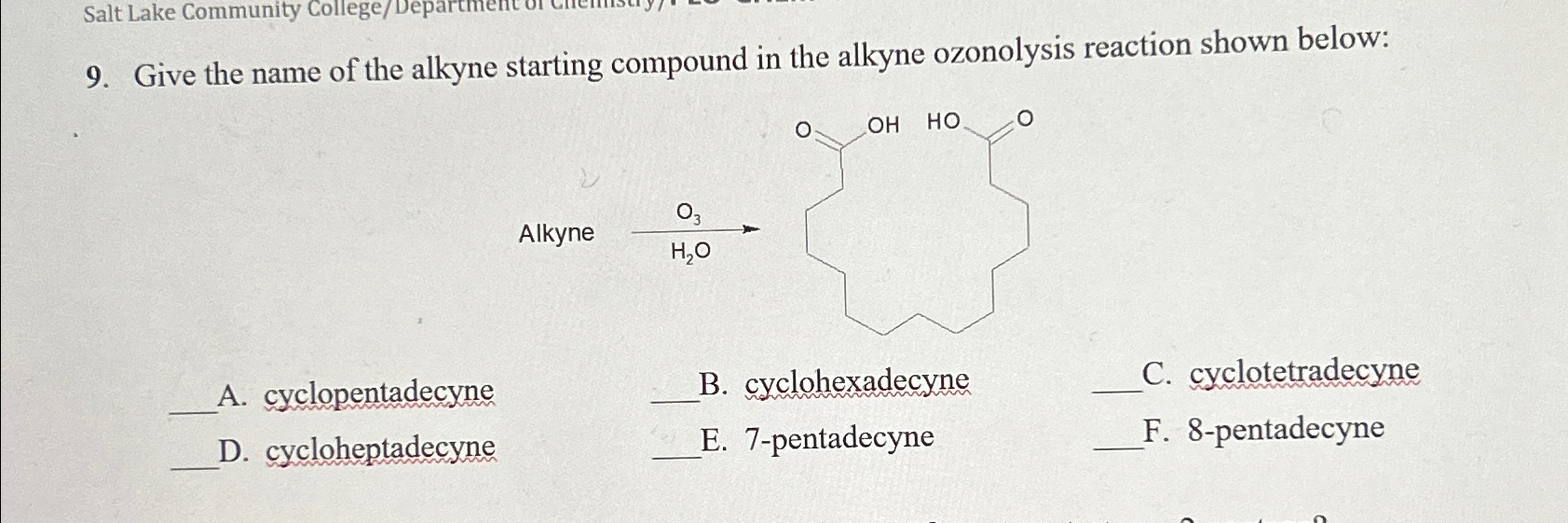 Solved Give the name of the alkyne starting compound in the | Chegg.com