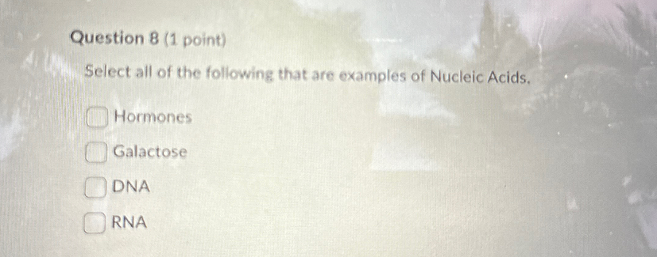 Solved Question 8 (1 ﻿point)Select all of the following that | Chegg.com