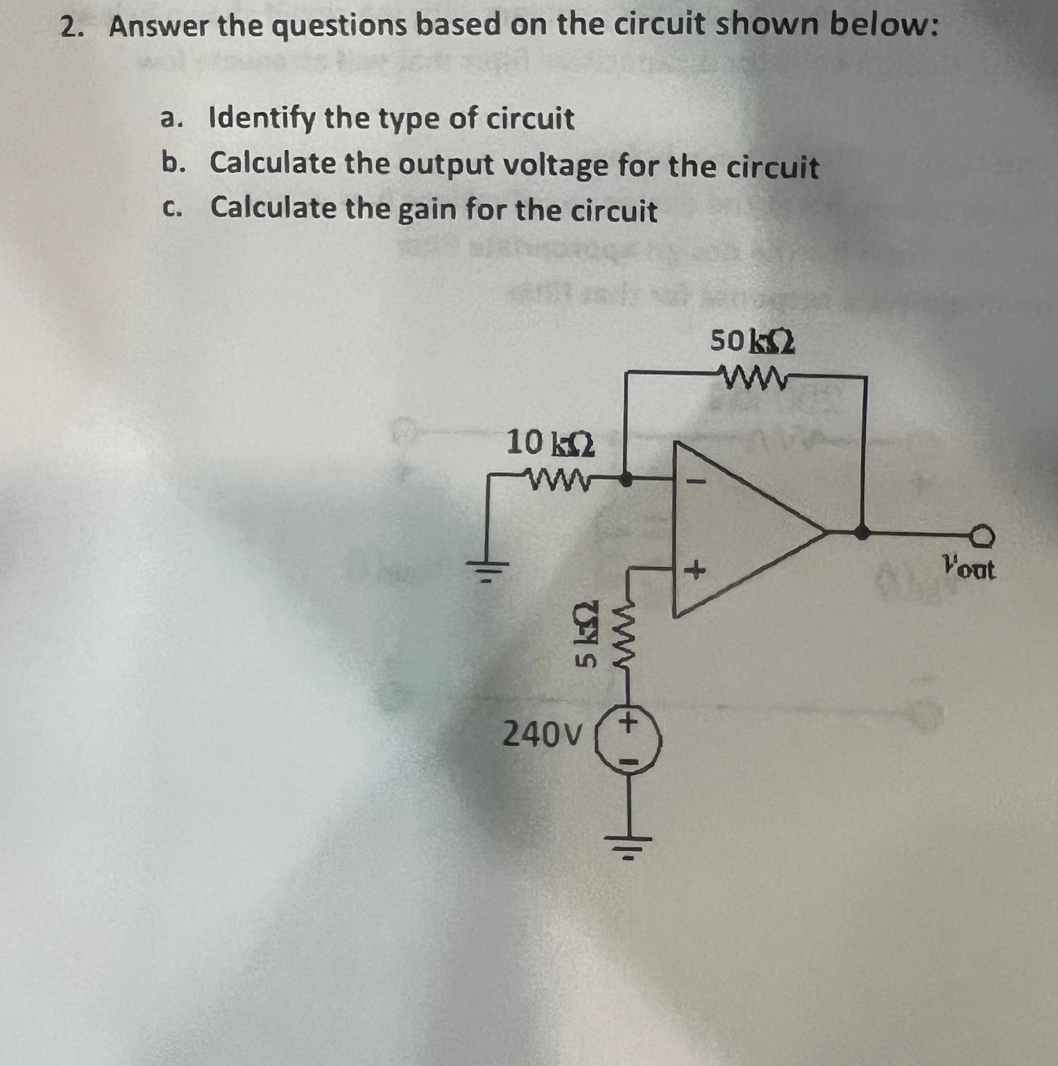 Solved Answer the questions based on the circuit shown | Chegg.com