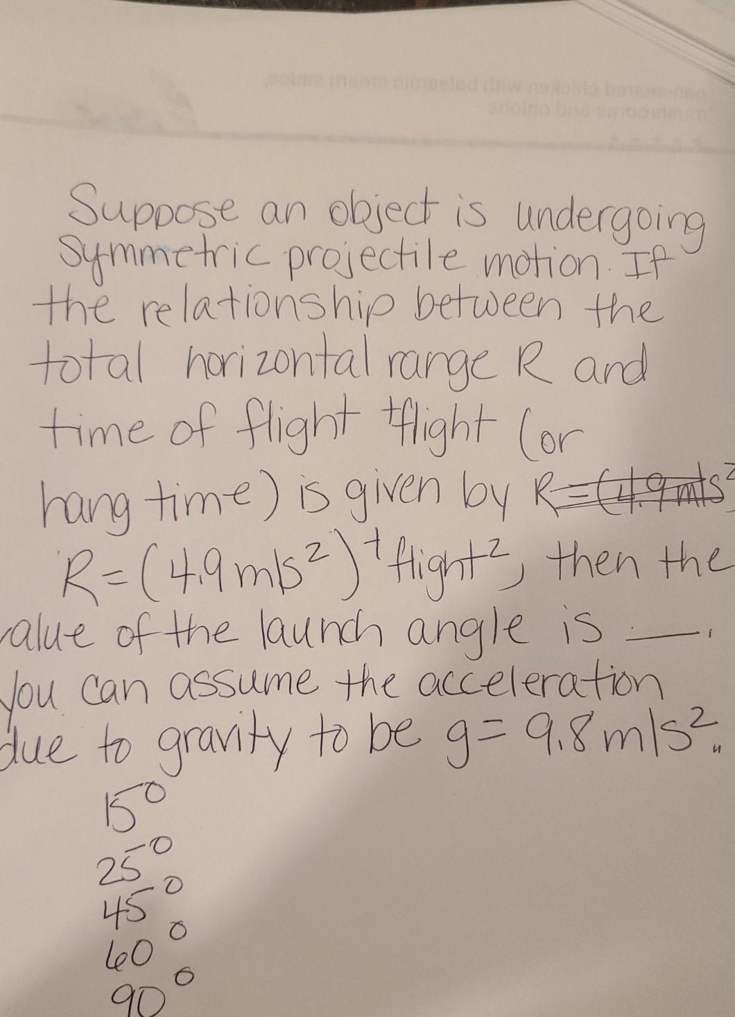 Solved Suppose an object is undergoing symmetric projectile | Chegg.com