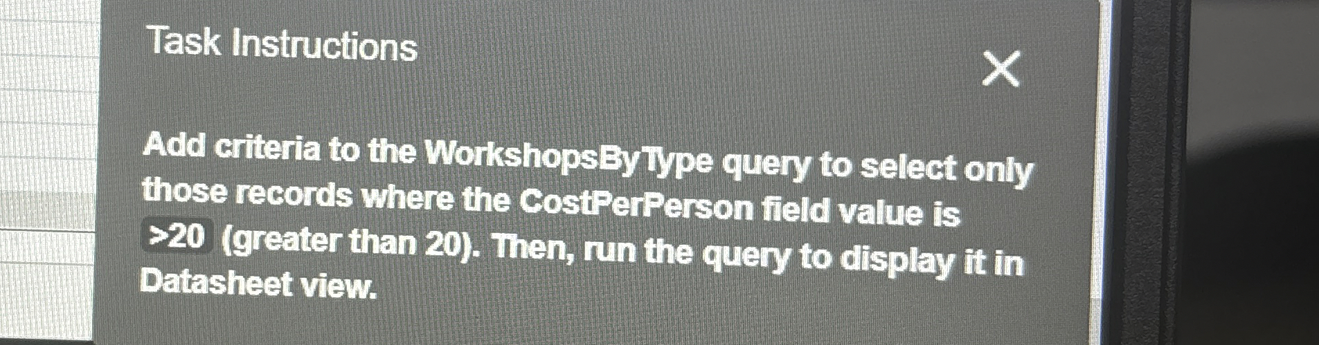 Solved Task InstructionsAdd criteria to the Workshops Ey | Chegg.com