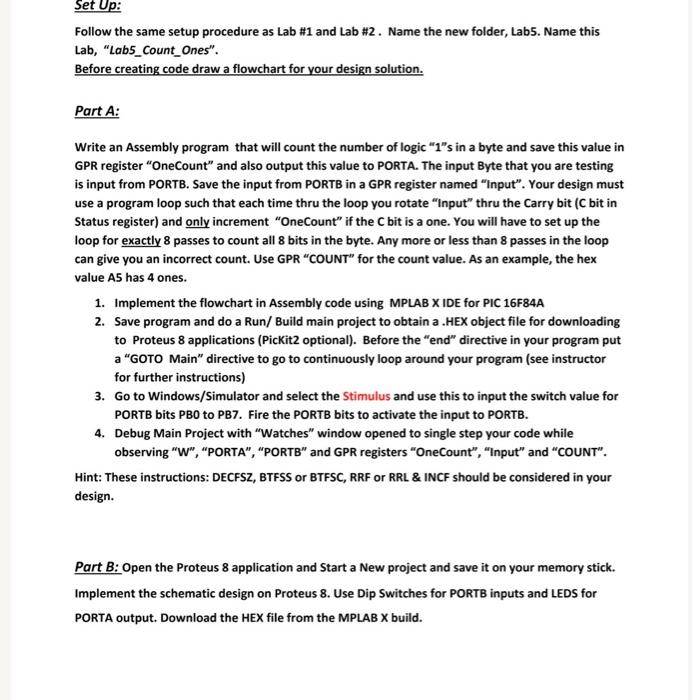 Follow the same setup procedure as Lab \#1 and Lab | Chegg.com