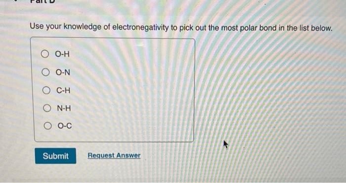 Solved use your knowledge of electronegativity to pick out | Chegg.com