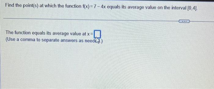 Solved Find the point(s) at which the function f(x)=7−4x | Chegg.com
