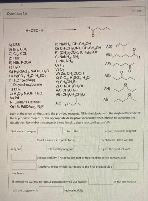 Solved A) NBS B) Br2,CCl4 P) NaBH4,CH3CH2OH C) Cl2,CCl4 Q) | Chegg.com