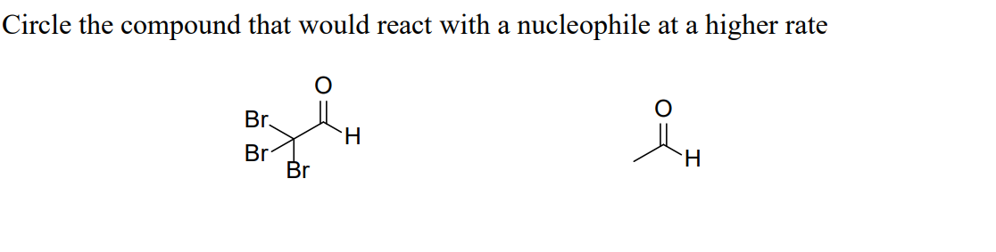 Solved Circle the compound that would react with a | Chegg.com