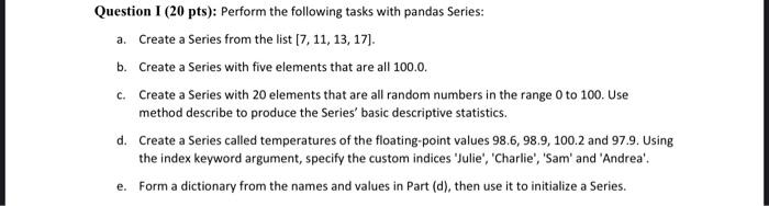 Solved Question I 20 Pts Perform The Following Tasks With 