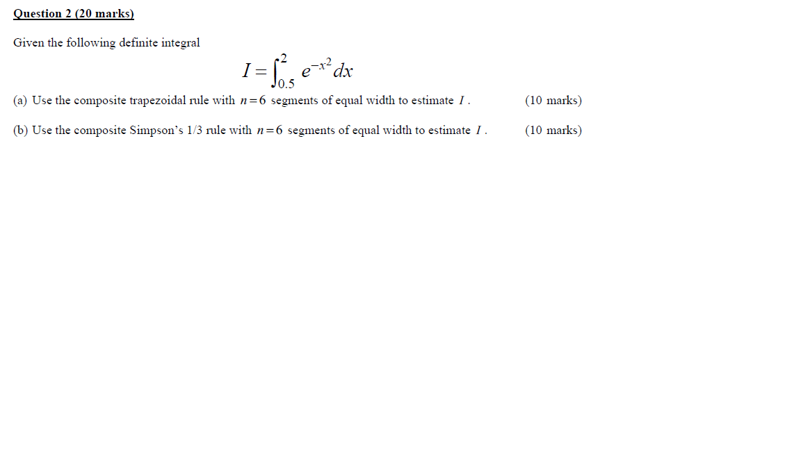 Solved Question 2 (20 ﻿marks)Given the following definite | Chegg.com