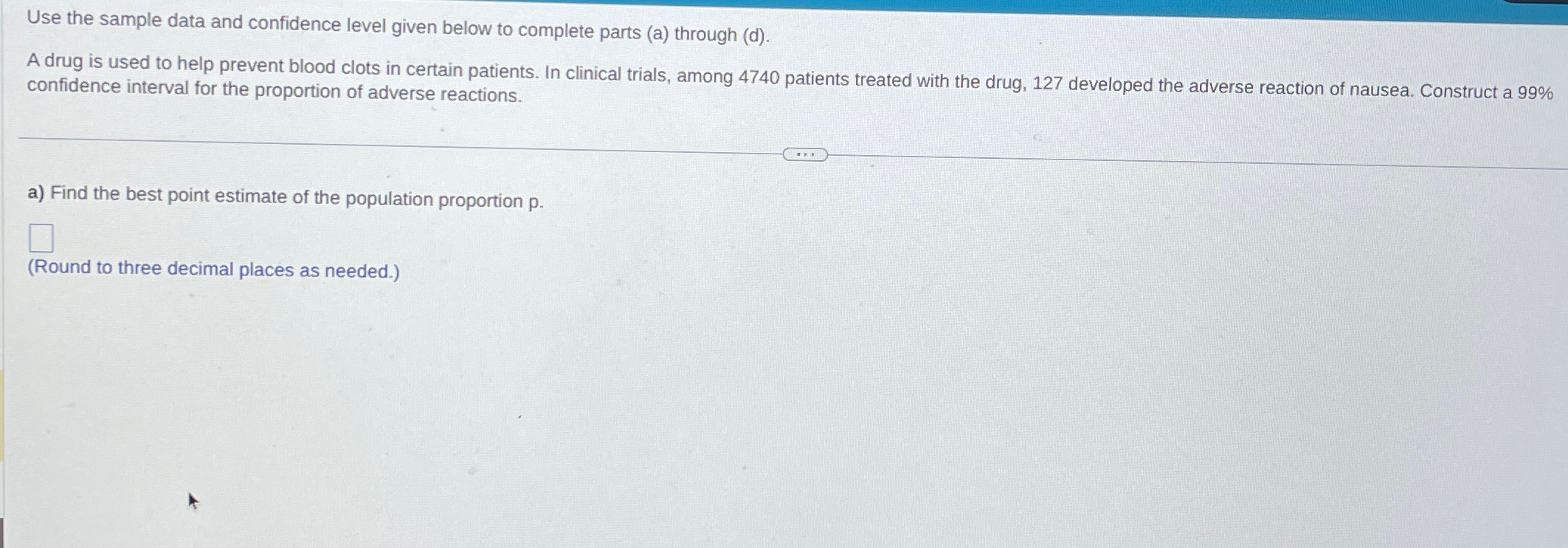 Solved Use the sample data and confidence level given below | Chegg.com