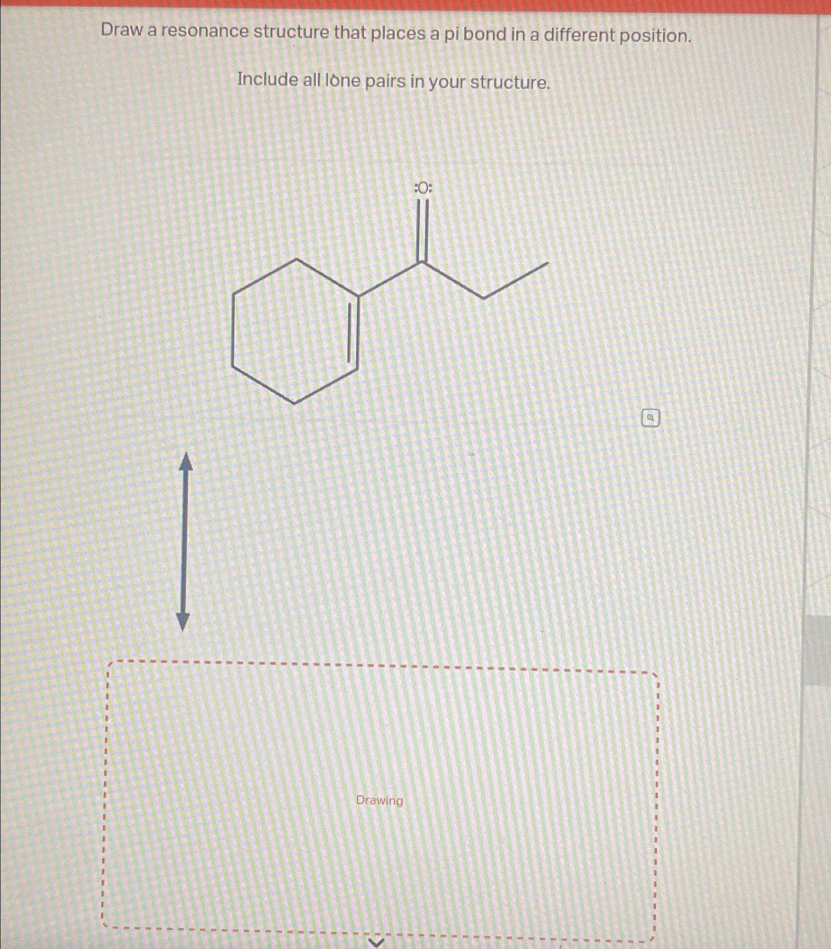 Solved Draw a resonance structure that places a pi bond in a | Chegg.com