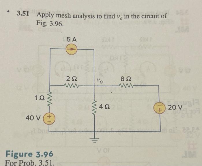 Solved - 3.51 Apply mesh analysis to find vo in the circuit | Chegg.com