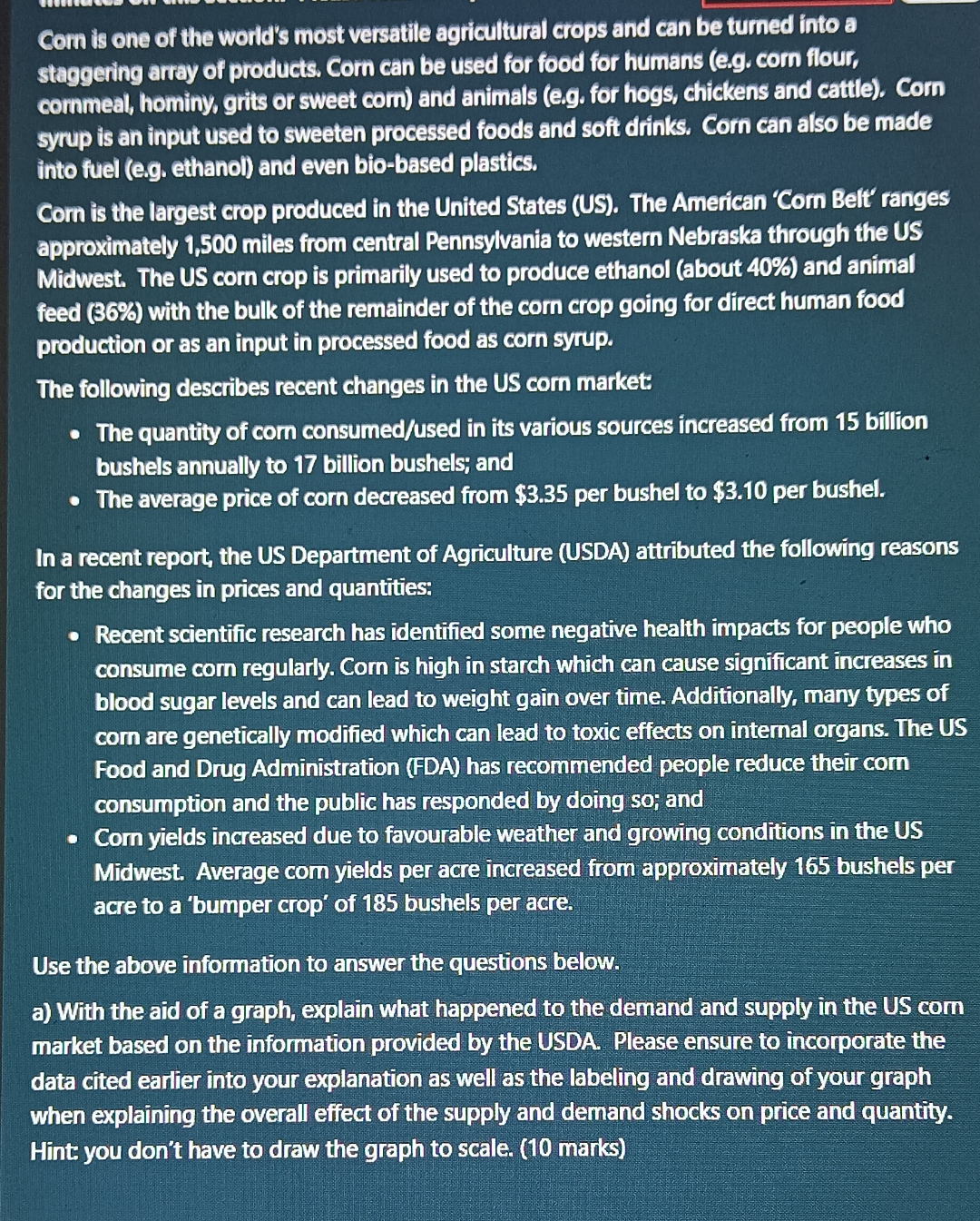 Solved Com is one of the world's most versatile agricultural | Chegg.com