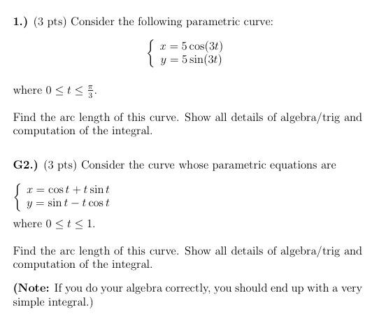 Solved 1.) (3 pts) Consider the following parametric curve: | Chegg.com