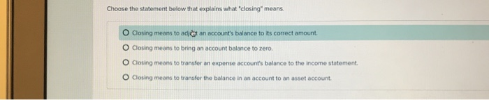 Solved Choose the statement below that explains | Chegg.com