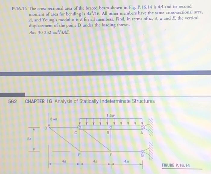 Solved P.16.14 The cross-sectional area of the braced beam | Chegg.com
