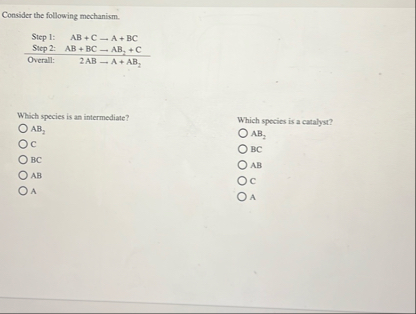 Solved Consider the following mechanism. ﻿Step 1: AB C-A BC | Chegg.com