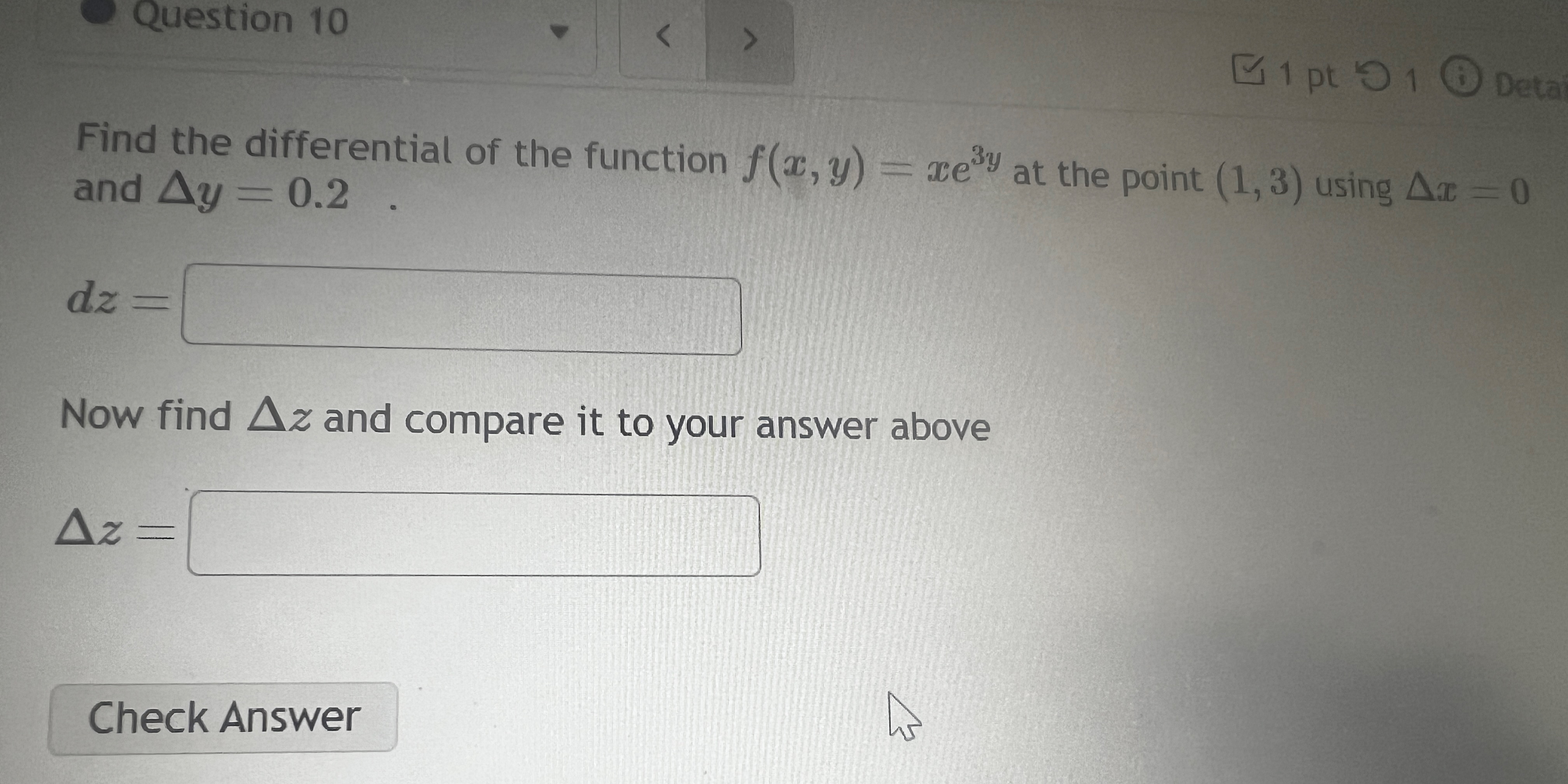 Solved Question 101 ﻿pt1DetaiFind the differential of the | Chegg.com