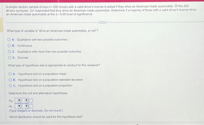 Solved A simple random sample of size n=200 drivers with a | Chegg.com
