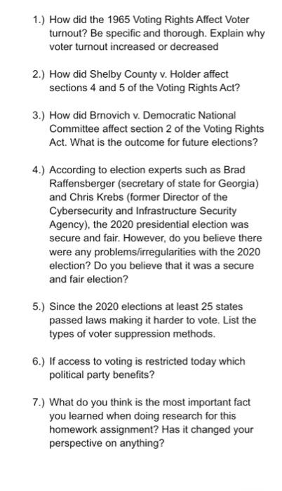 Solved 1.) How did the 1965 Voting Rights Affect Voter | Chegg.com