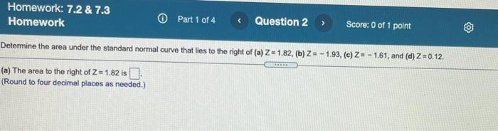 Solved Homework 7 2 And 7 3 Homework Part 1 Of 4 Question 1