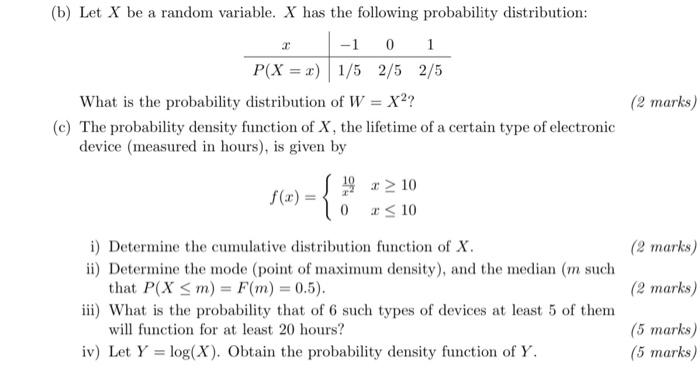Solved b) Let X be a random variable. X has the following | Chegg.com